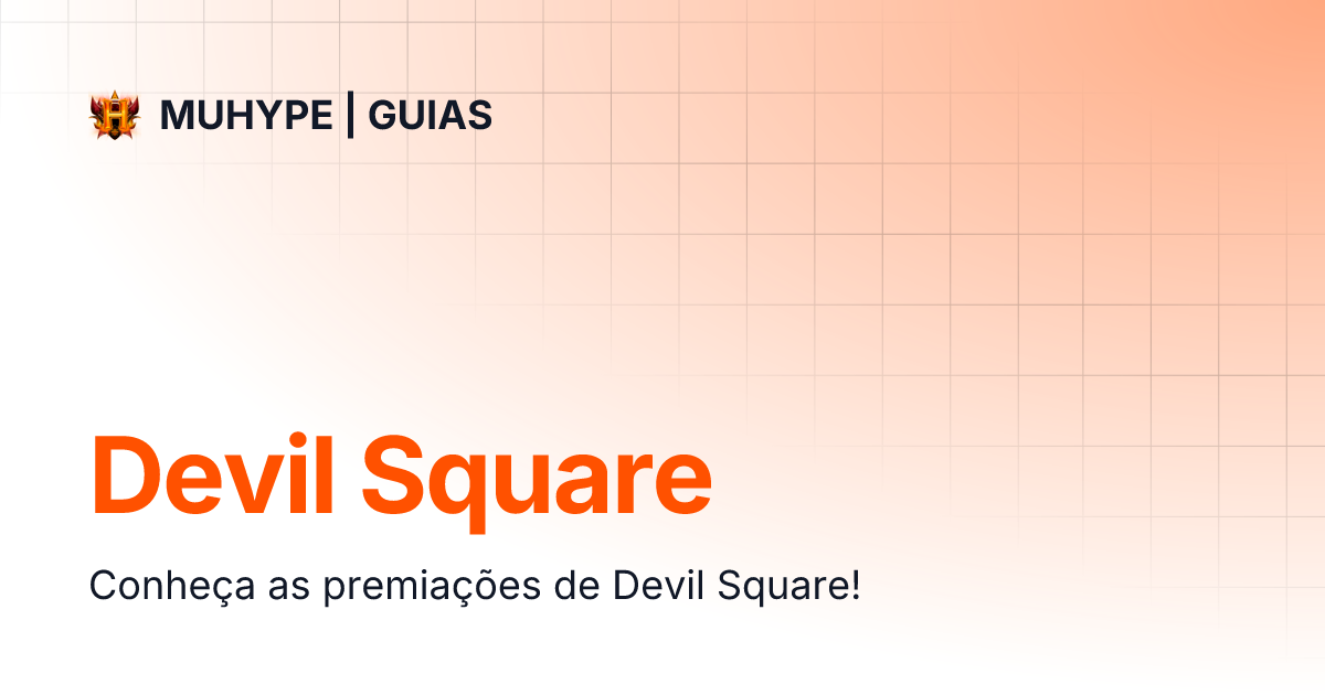 Devil Square | MUHYPE | GUIAS